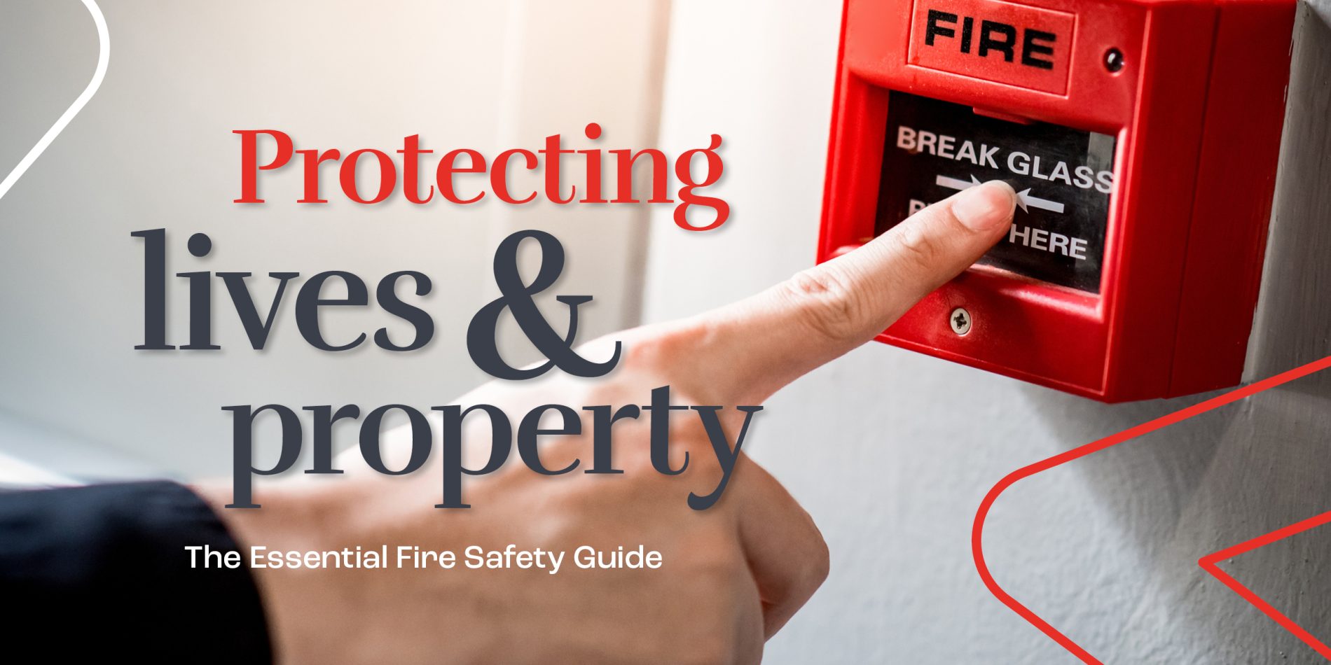 Protecting lives and property: The Essential Fire Safety Guide - Landon ...
